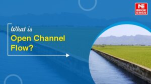 What is Open Channel Flow? - Civil Engineering